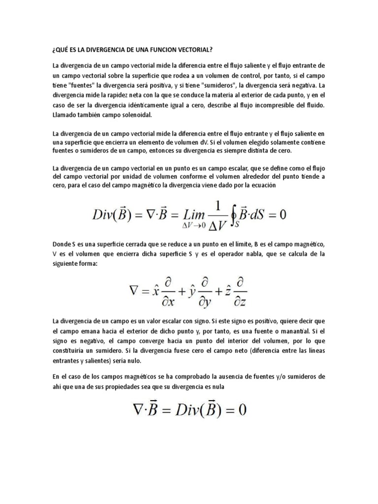 Comprensión fundamental de la divergencia, rotacional y laplaciano de funciones vectoriales: sus ...