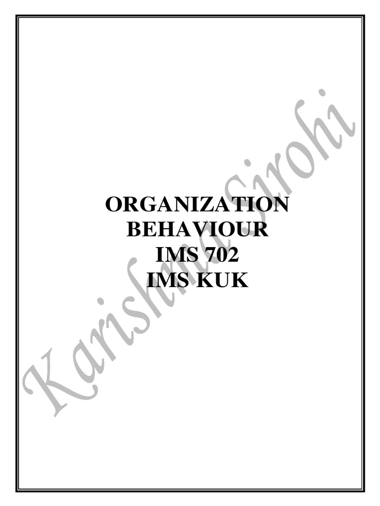 Organization Behaviour IMS 702 Ims Kuk | PDF | Perception | Motivation