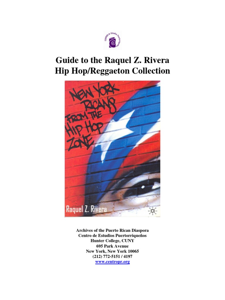 Guide To The Raquel Z Rivera Hip Hop Reggaeton Collection | PDF | Hip ...