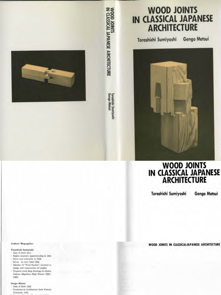 Wood Joints in Classical Japanese Architecture - Text PDF | PDF ...