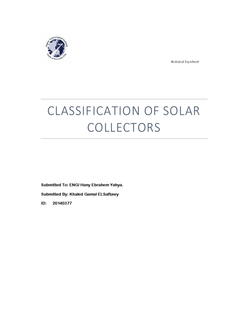 Classification of Solar Collectors: Mechanical Department | PDF | Heat ...