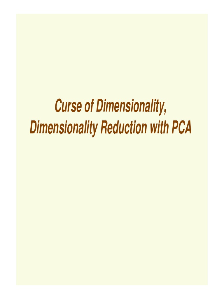 Curse of Dimensionality, Dimensionality Reduction With PCA | PDF | Principal Component Analysis ...