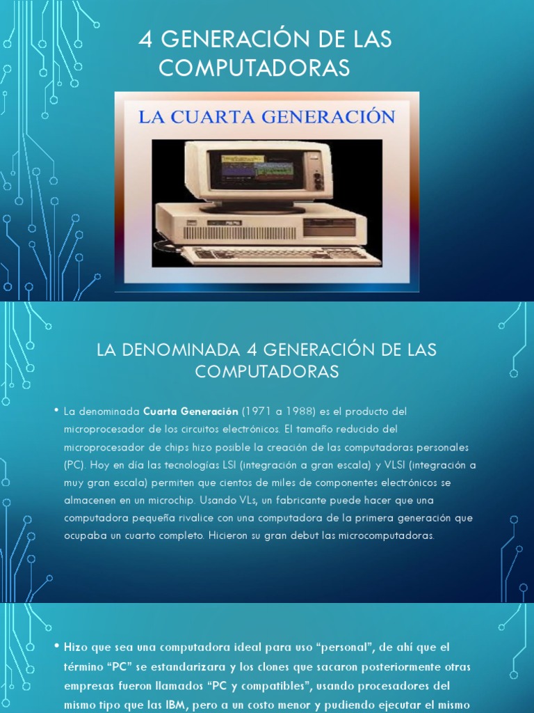 4 Generacion de Computadoras | PDF | Microprocesador | Microcomputadoras