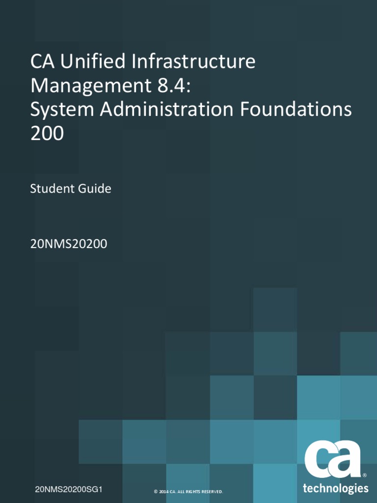CA Unified Infrastructure Management 8.4: System Administration ...