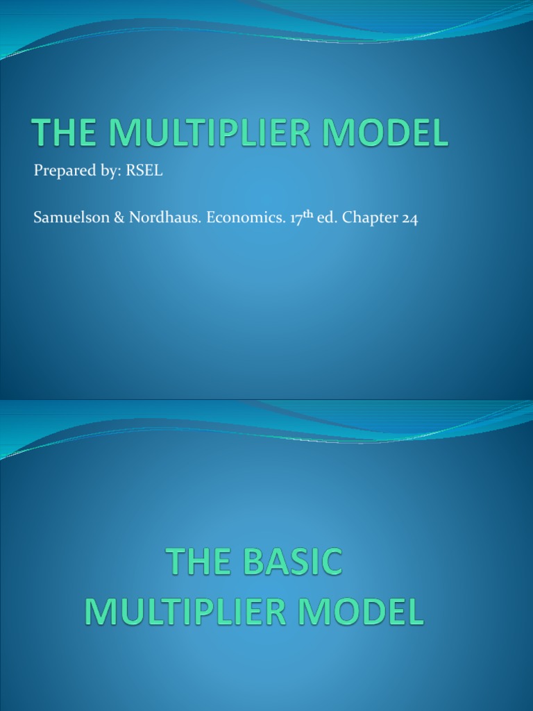 Prepared By: RSEL Samuelson & Nordhaus. Economics. 17 Ed. Chapter 24 ...
