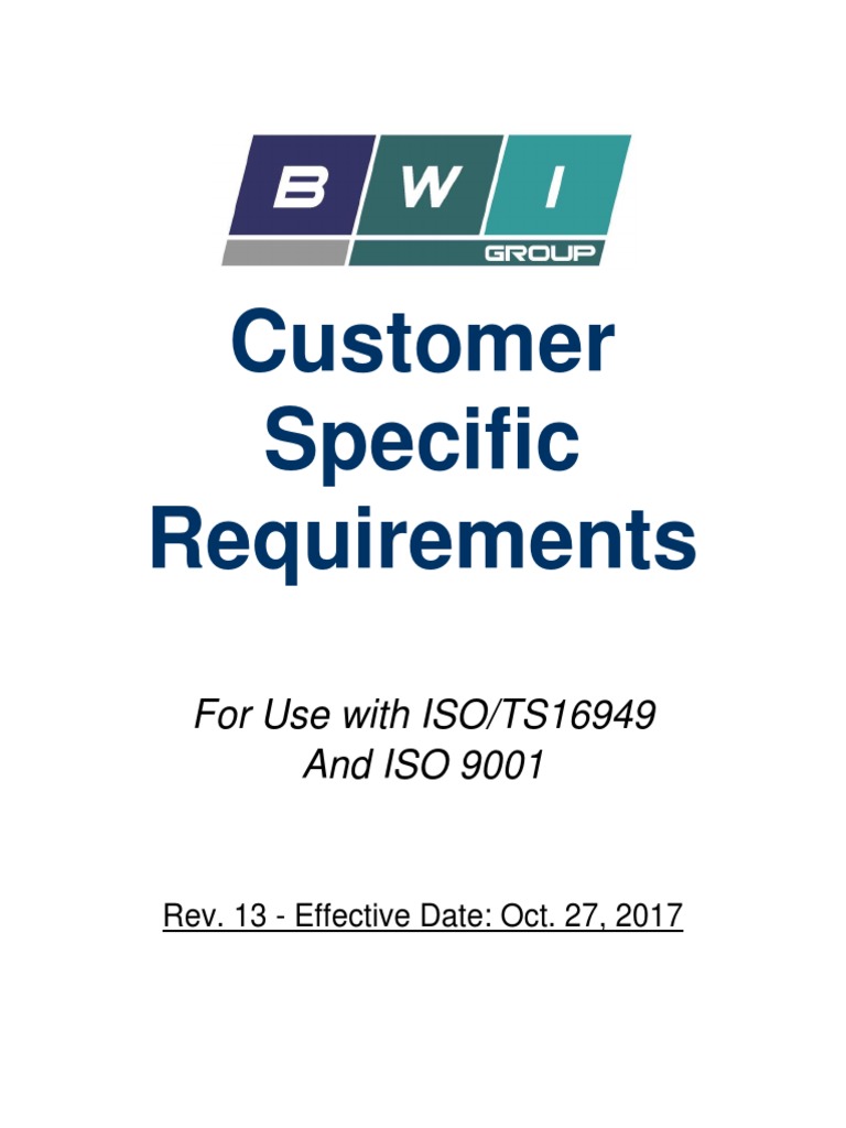 Customer Specific Requirements: For Use With ISO/TS16949 and ISO 9001 ...