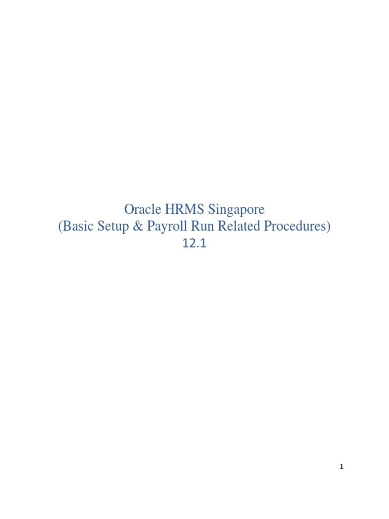 Oracle HRMS Payroll Setup Singapore | PDF | Payroll Tax | Payroll