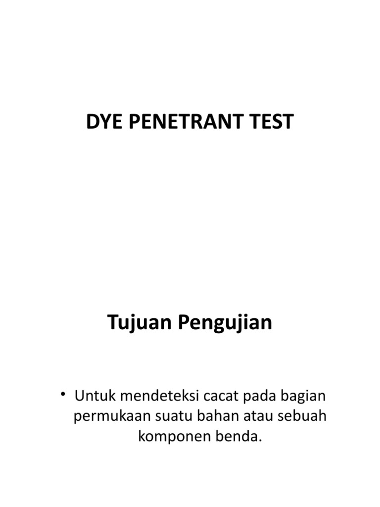 Dye Penetrant Test Revisi | PDF