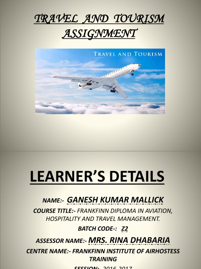 Travel and Tourism Assignment | PDF | Treaty | Business