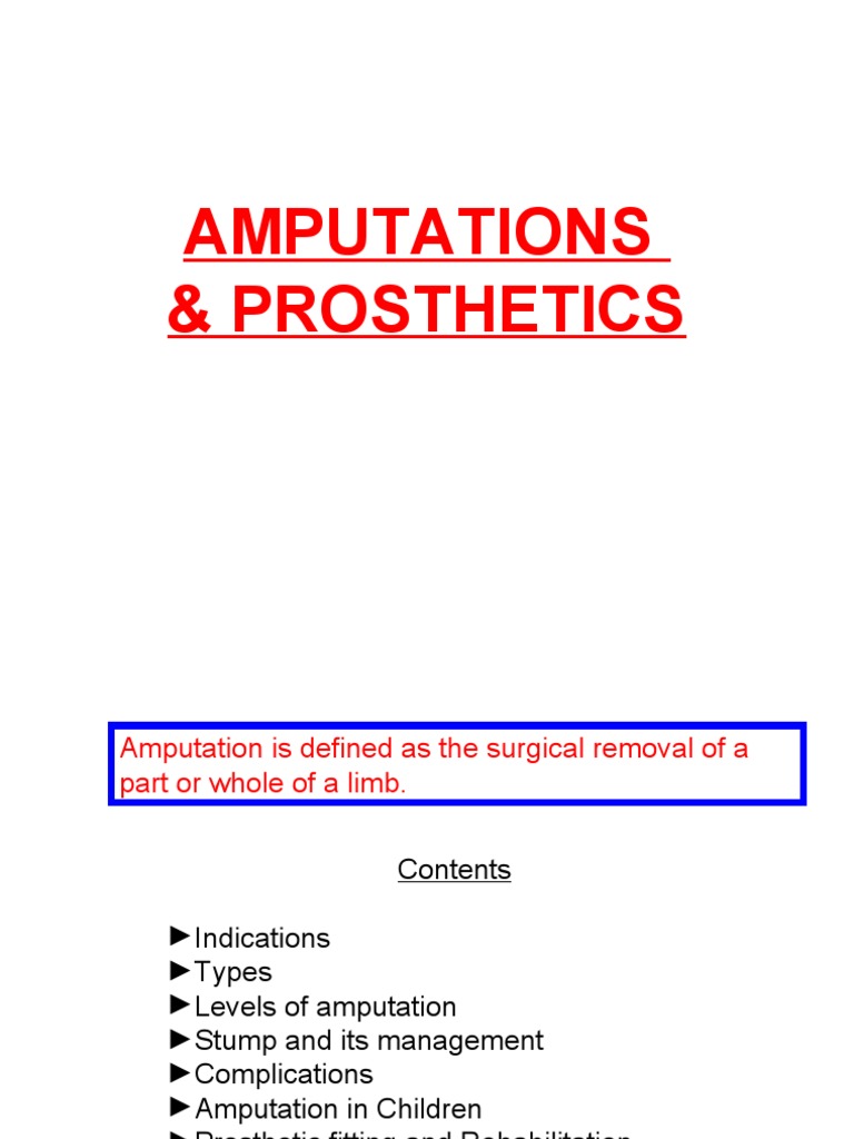 Amputation and Prosthetics | PDF | Prosthesis | Amputation