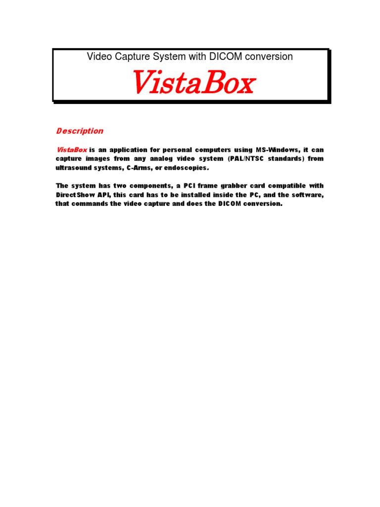 Vistabox: Video Capture System With Dicom Conversion | PDF | Medical ...