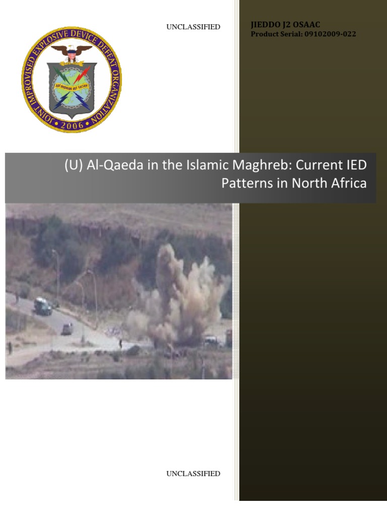 JIEDDO J2 OSAAC Al-Qaeda in The Islamic Maghreb Current IED Patterns in ...