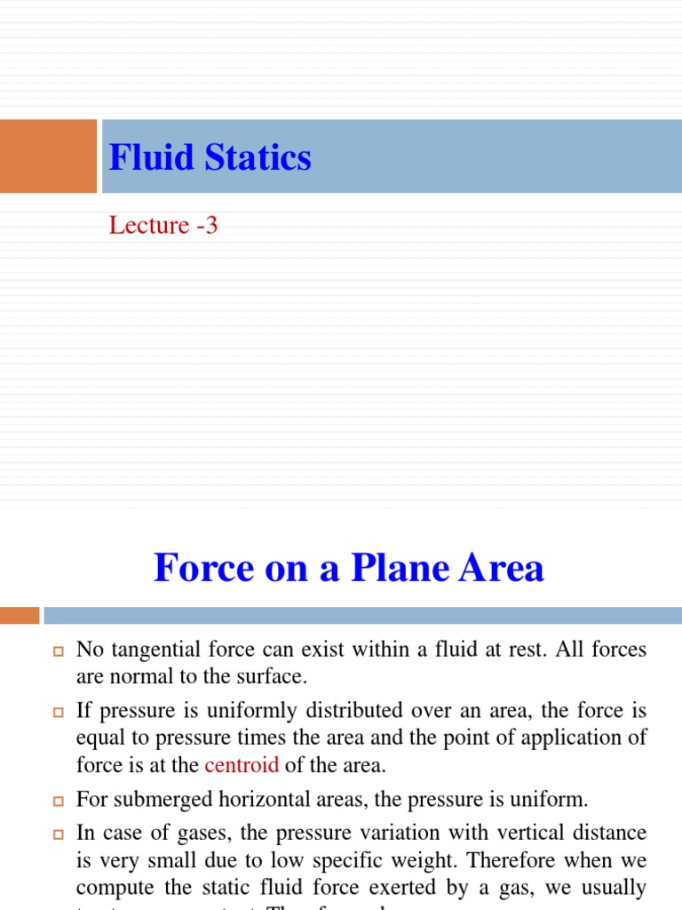 Lecture 3 Fluid Statics | PDF | Pressure | Area