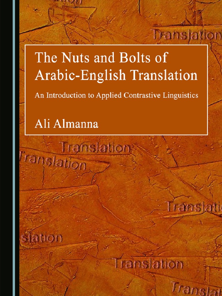 The Nuts and Bolts of Arabic English PDF | PDF | Perfect (Grammar) | Verb