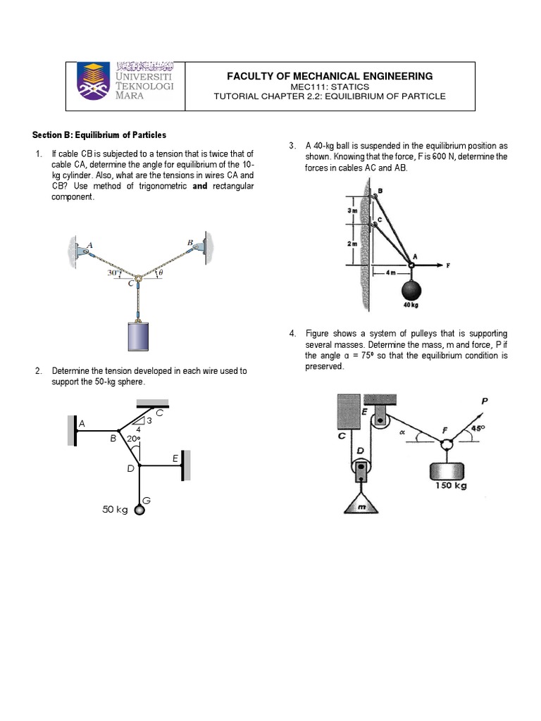 Faculty of Mechanical Engineering: Mec111: Statics Tutorial Chapter 2.2: Equilibrium of Particle ...