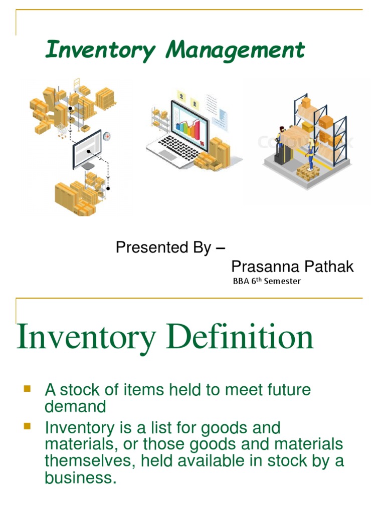 Inventory Management: Presented by - Prasanna Pathak | PDF | Inventory ...