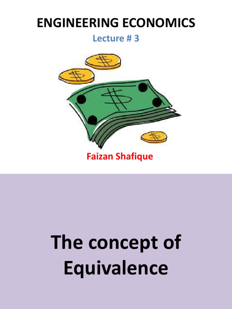 ENGINEERING ECONOMICS Lecture 3 | PDF | Interest | Interest Rates