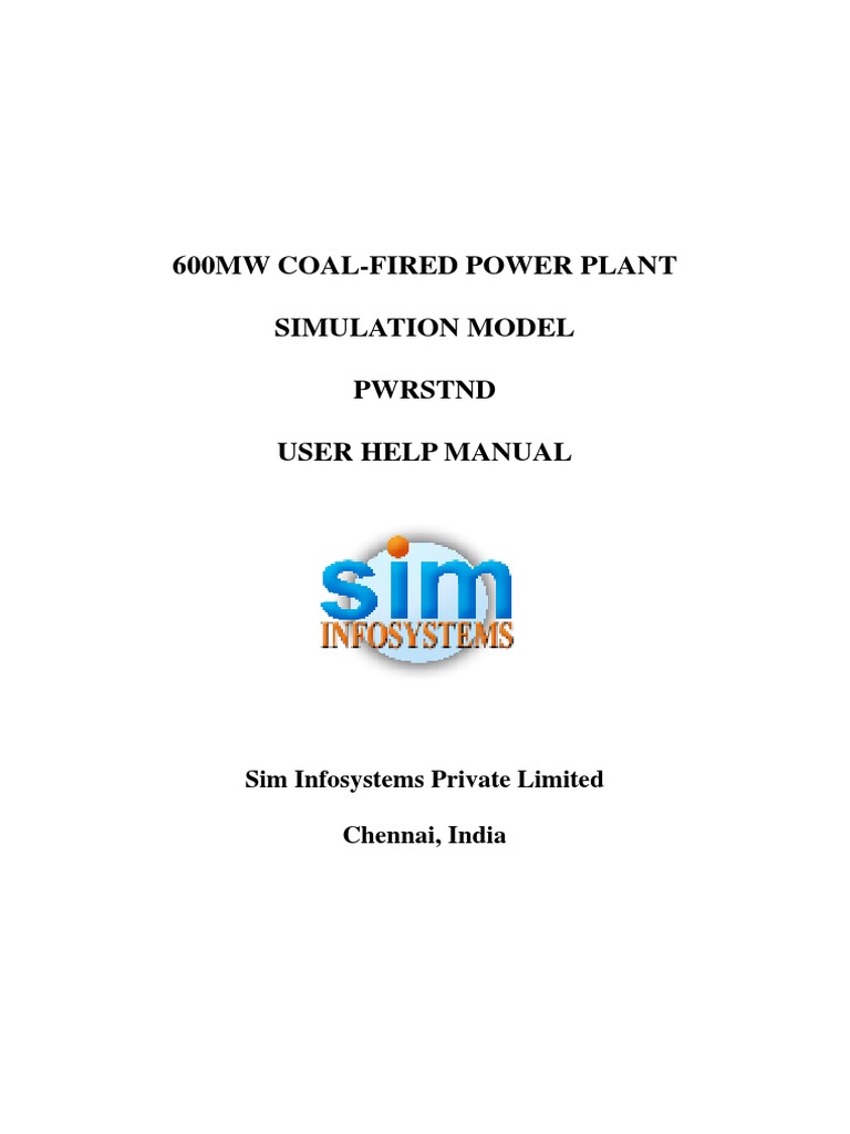 600Mw Coal-Fired Power Plant Simulation Model PWRSTND User Help Manual ...