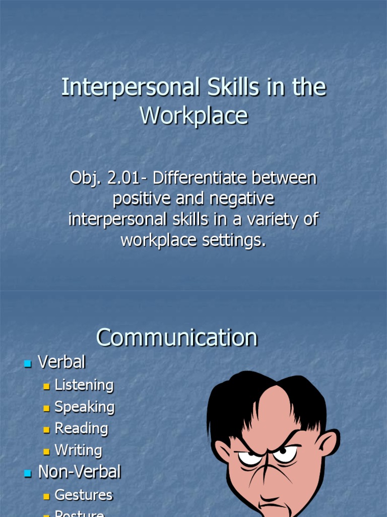 2.01 Interpersonal Skills | PDF | Interpersonal Communication ...