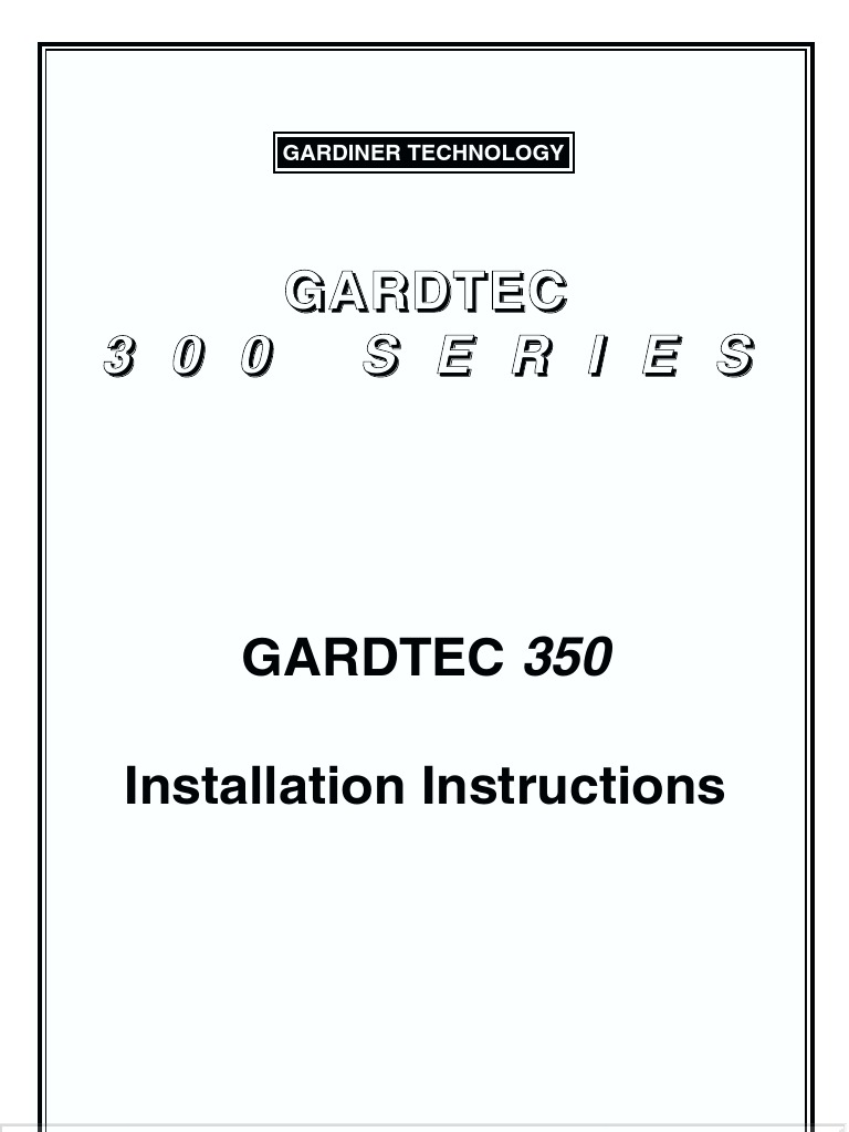 Installation and Programming Guide for the Gardtec 350 Security System ...
