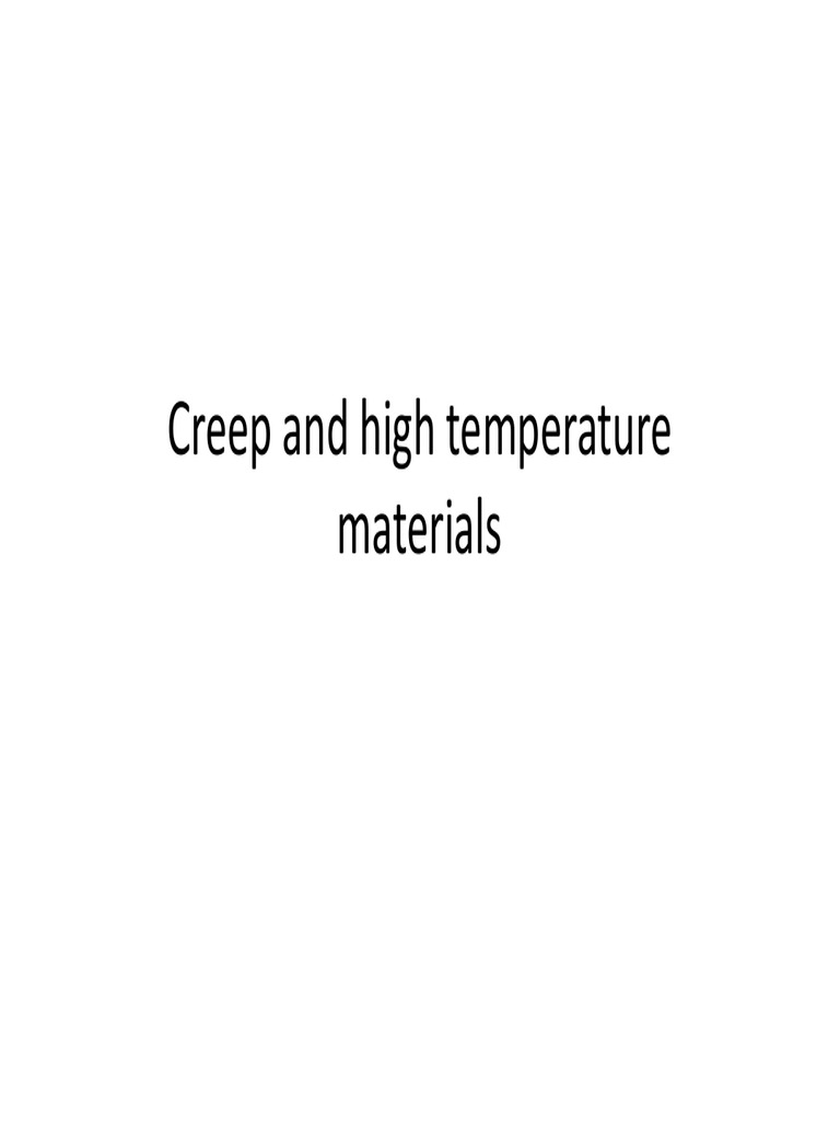 Creep and high temperature materials for engineering components | PDF ...