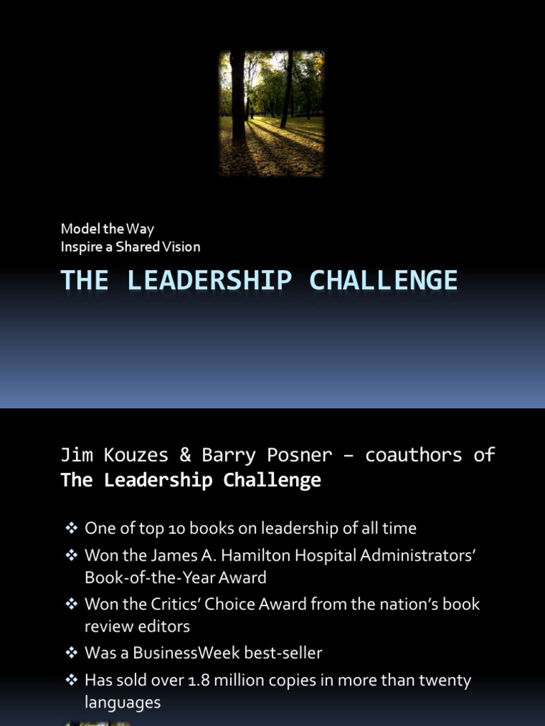 The Five Practices of Exemplary Leadership: Modeling the Way, Inspiring ...