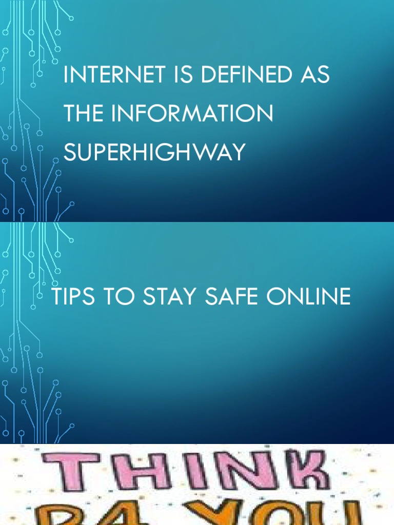 Internet Is Defined As The Information Superhighway | PDF
