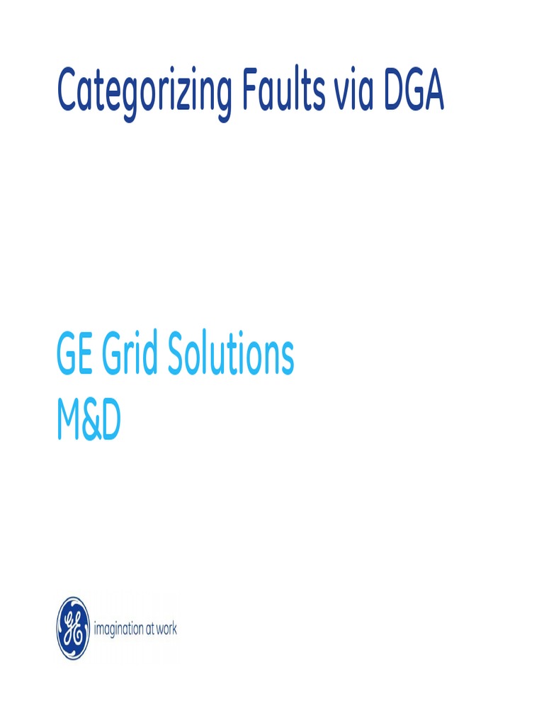 Categorizing Faults Via DGA: GE Grid Solutions M&D | PDF | Chemical ...