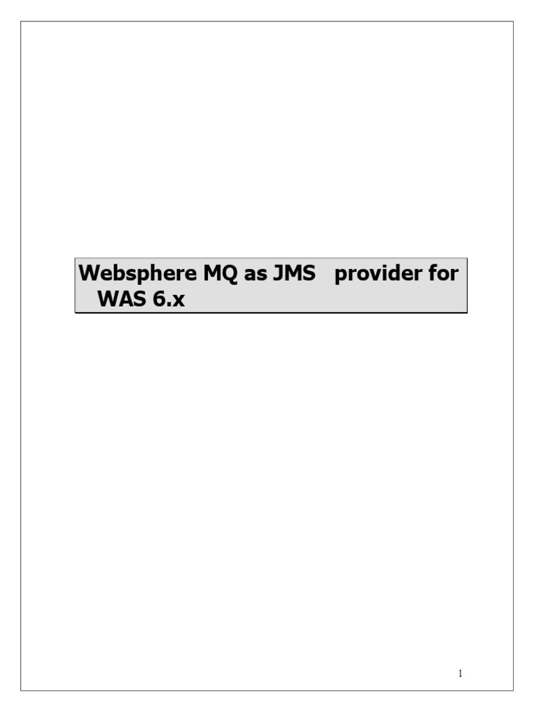 Websphere MQ As JMS Provider For WAS 6.x | PDF | Operating System Technology | Network Service