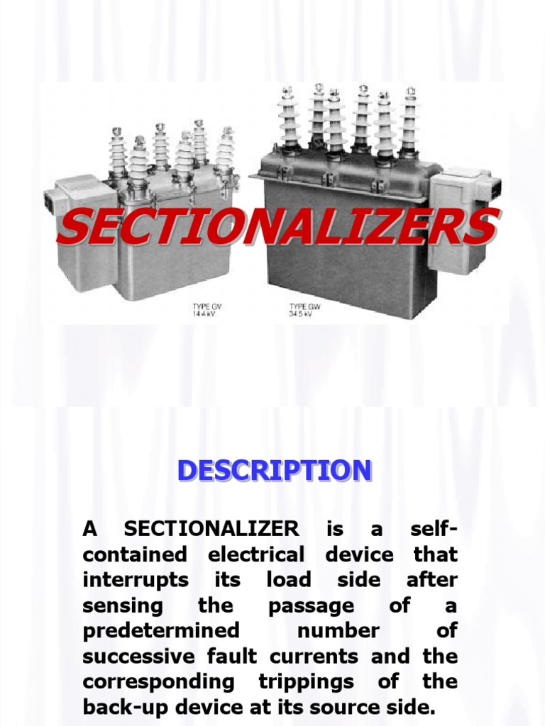Sectionalizers | Download Free PDF | Components | Electrical Engineering