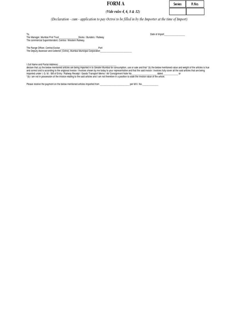 Declaration - Cum - Application To Pay Octroi To Be Filled in by The ...