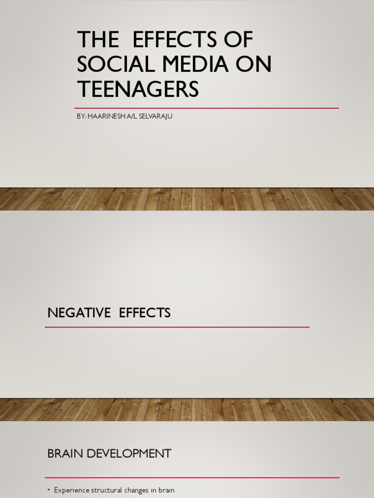 The Effects of Social Media To Teenagers | PDF
