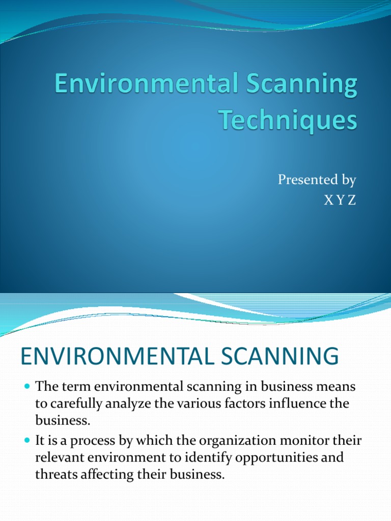 Techniques of Environmental Scanning | PDF | Swot Analysis | Economies