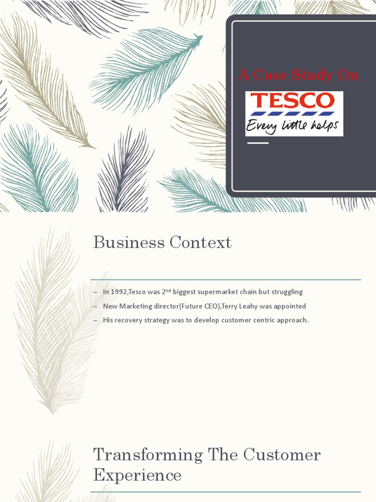 A Case Study On | PDF | Tesco | Customer Satisfaction
