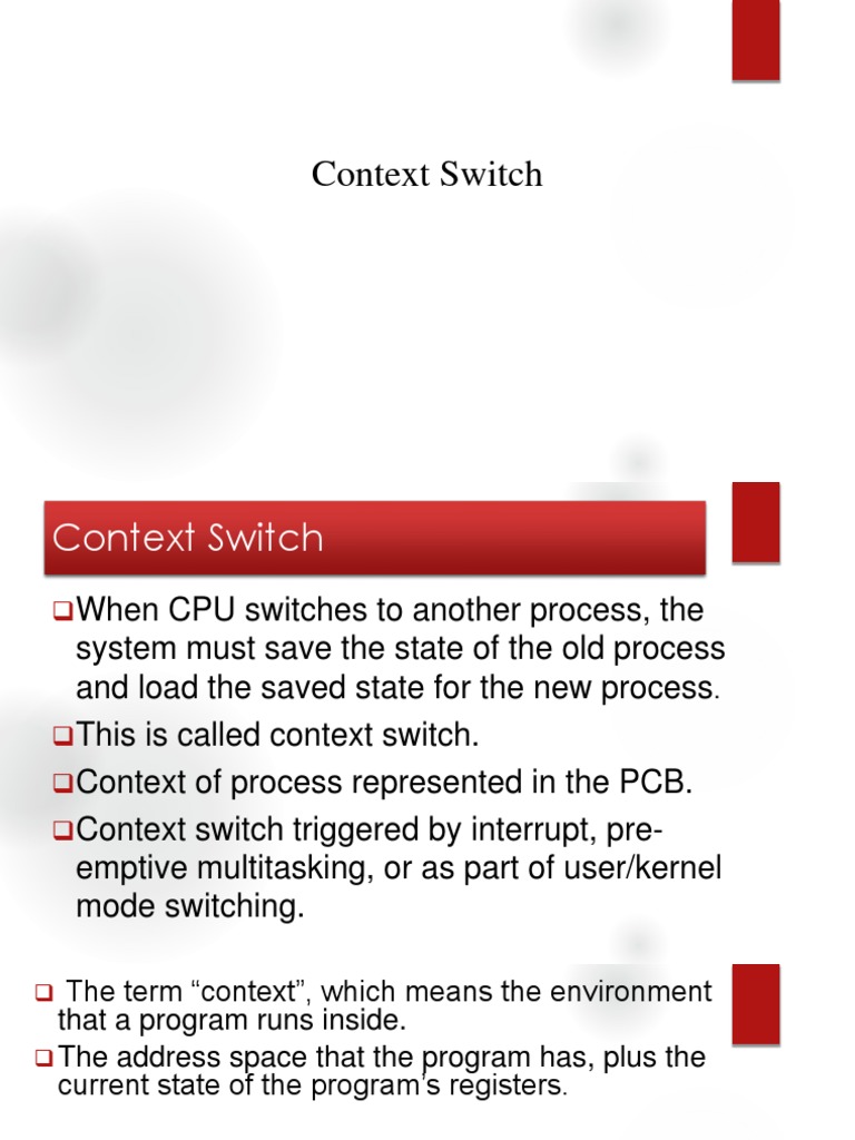 Context Switch | PDF | Process (Computing) | Operating System Technology