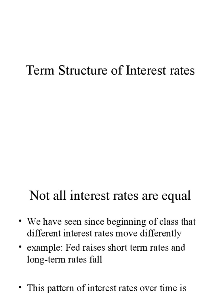 Term Structure of Interest Rates | PDF | Yield Curve | Bond Credit Rating