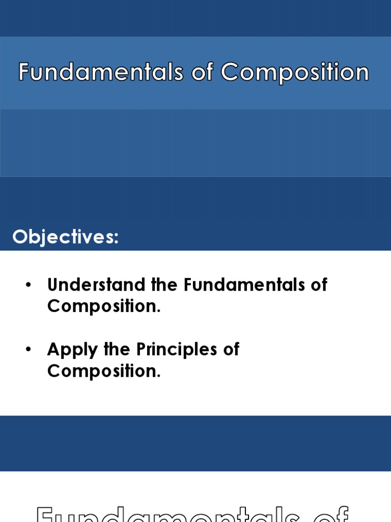 Fundamentals of Composition2 | Download Free PDF | Composition (Visual ...