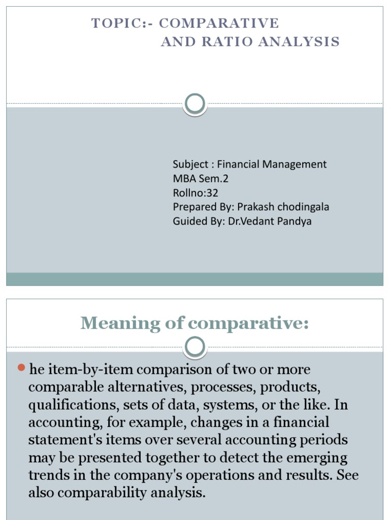 Topic:-Comparative and Ratio Analysis | PDF | Current Liability | Deferral
