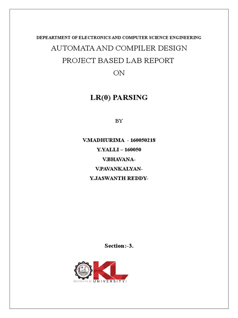 Automata and Compiler Design Project Based Lab Report ON: LR (0) Parsing | PDF | Parsing | Compiler