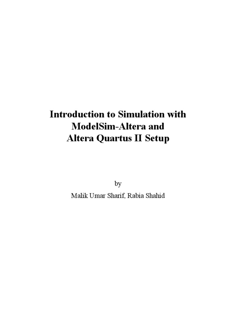 Introduction Simulation Modelsim Altera and Altera Quartus II Setup ...