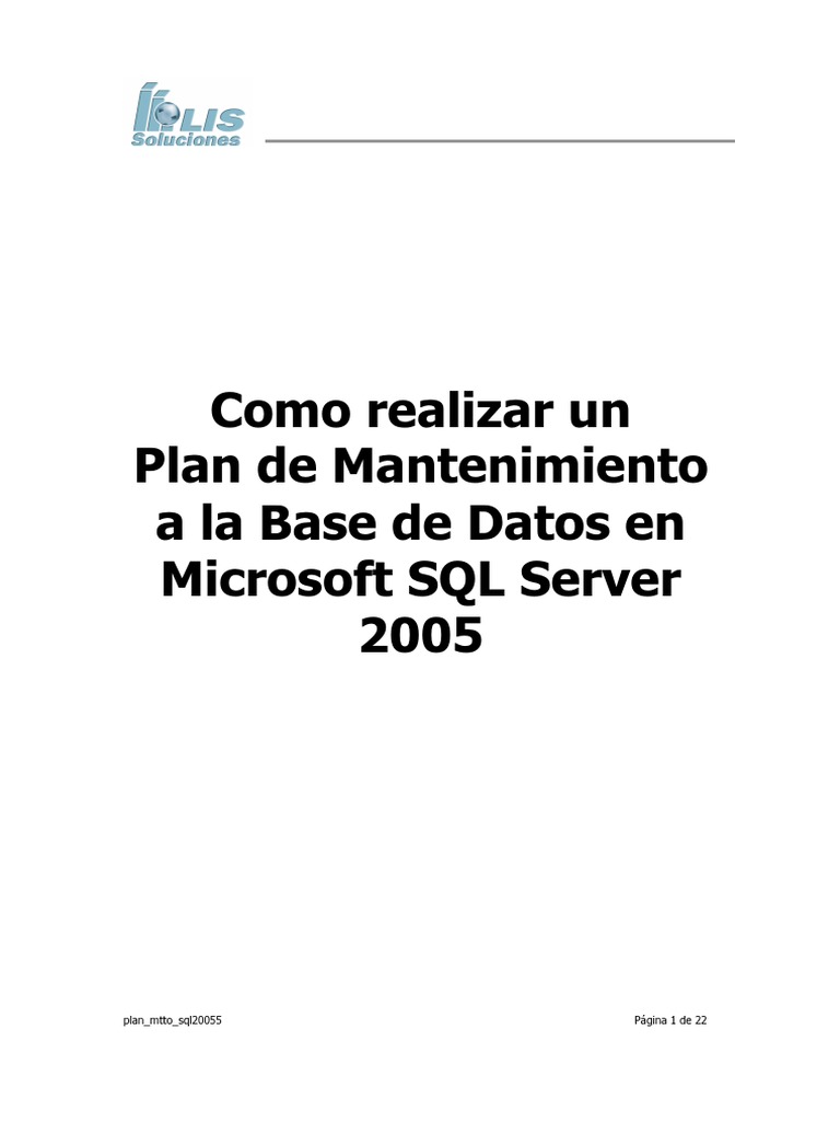 Plan Mantenimiento SQL Server 2005 | PDF | Servidor SQL de Microsoft ...