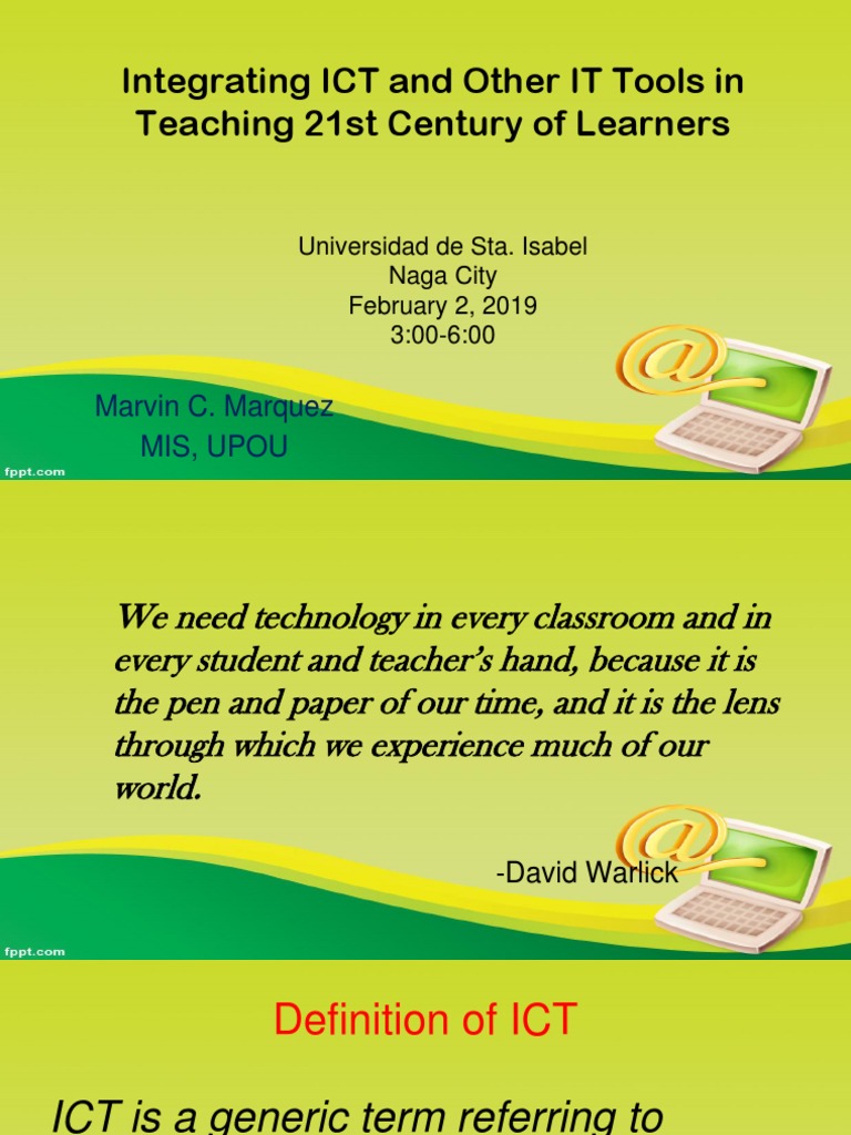 Integrating ICT and Other IT Tools in Teaching 21st Century of Learners ...