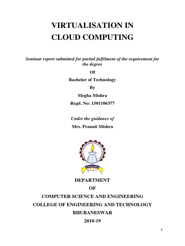 Virtualisation in Cloud Computing: Seminar Report Submitted For Partial Fulfilment of The ...