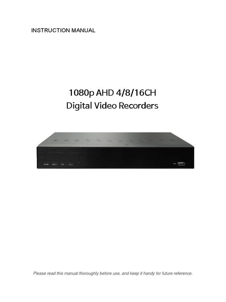 1080p AHD 4/8/16CH Digital Video Recorders: Instruction Manual | PDF ...