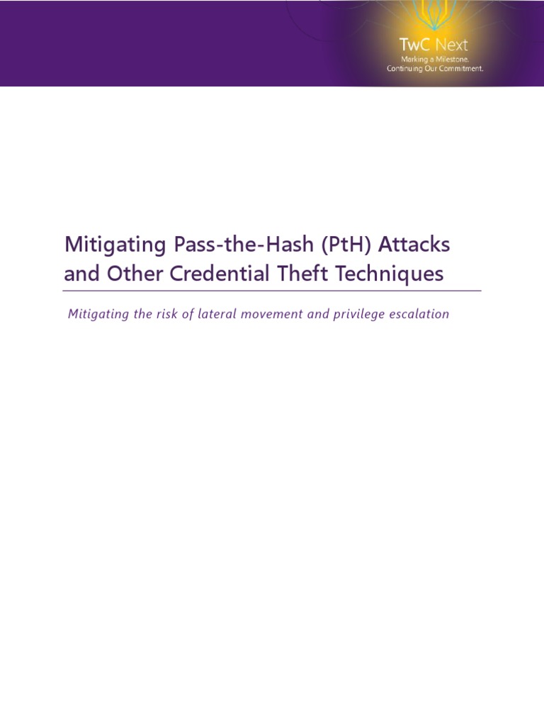 Mitigating Pass-the-Hash (PTH) Attacks and Other Credential Theft ...
