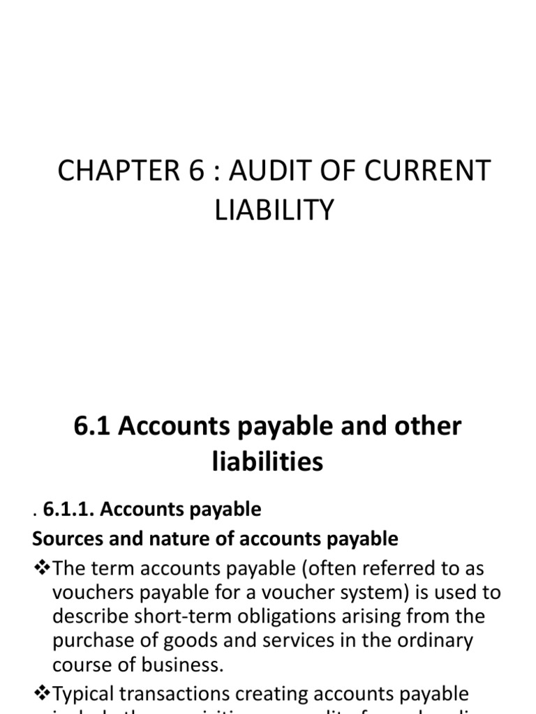 Chapter 6: Audit of Current Liability | PDF | Accounts Payable | Accrual