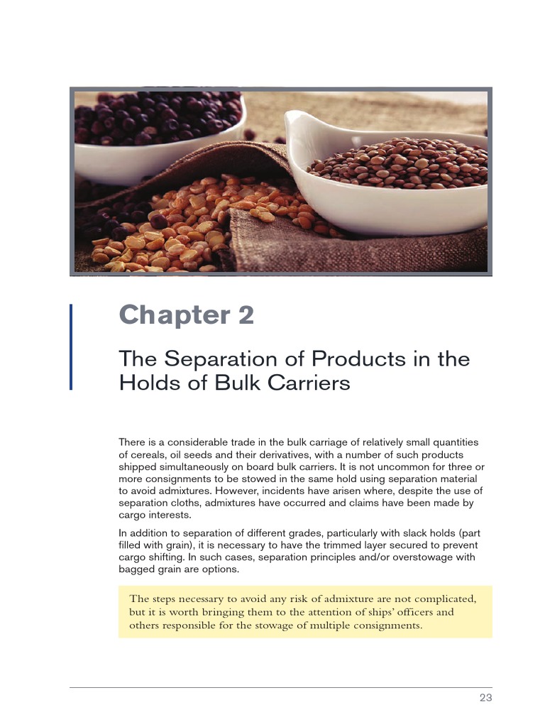 Carefully To Carry - The Separation of Products in The Holds of Bulk ...