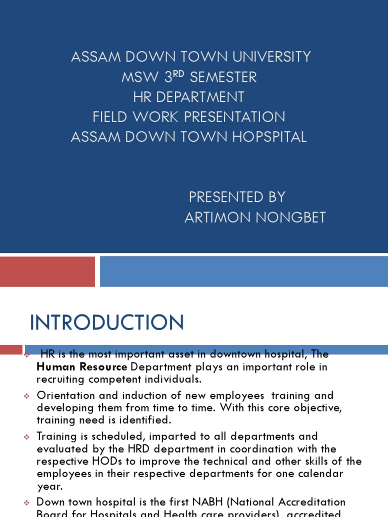 Assam Downtown Hospital MSW Student Field Work Presentation | PDF