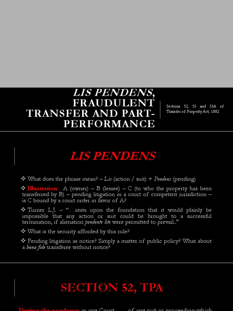 9 - Lis Pendens - Fraudulent Transfer and Part Performance PDF | PDF | Lawsuit | Property