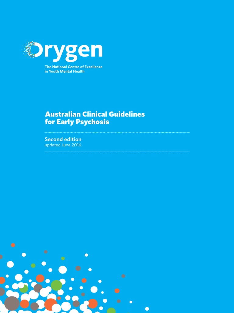 Australian Clinical Guidelines For Early Psychosis | PDF | Psychosis ...